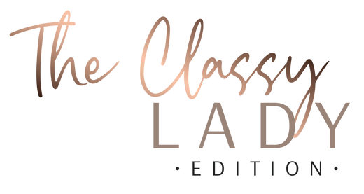 The Classy Lady Edition